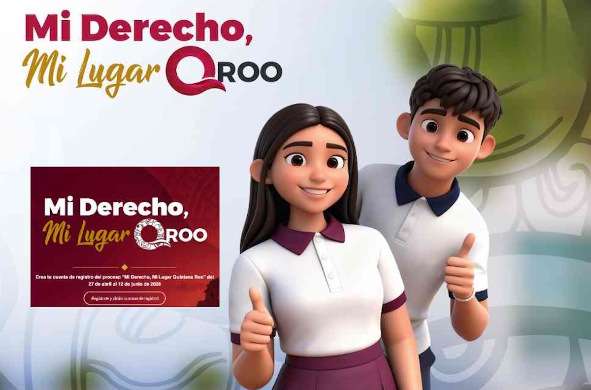 Mi Derecho Mi Lugar QRoo 2026: registro paso a paso y documentos para ...